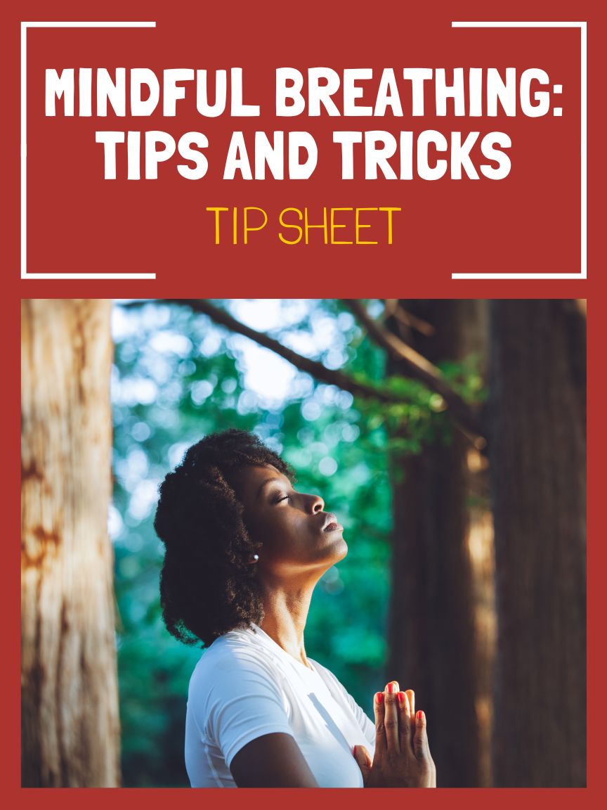 Mindful Breathing: Tips and Tricks - SNAP-Ed STAGING 1
